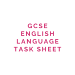 GCSE English Language Task Sheet -7 Pages - Remi Reports